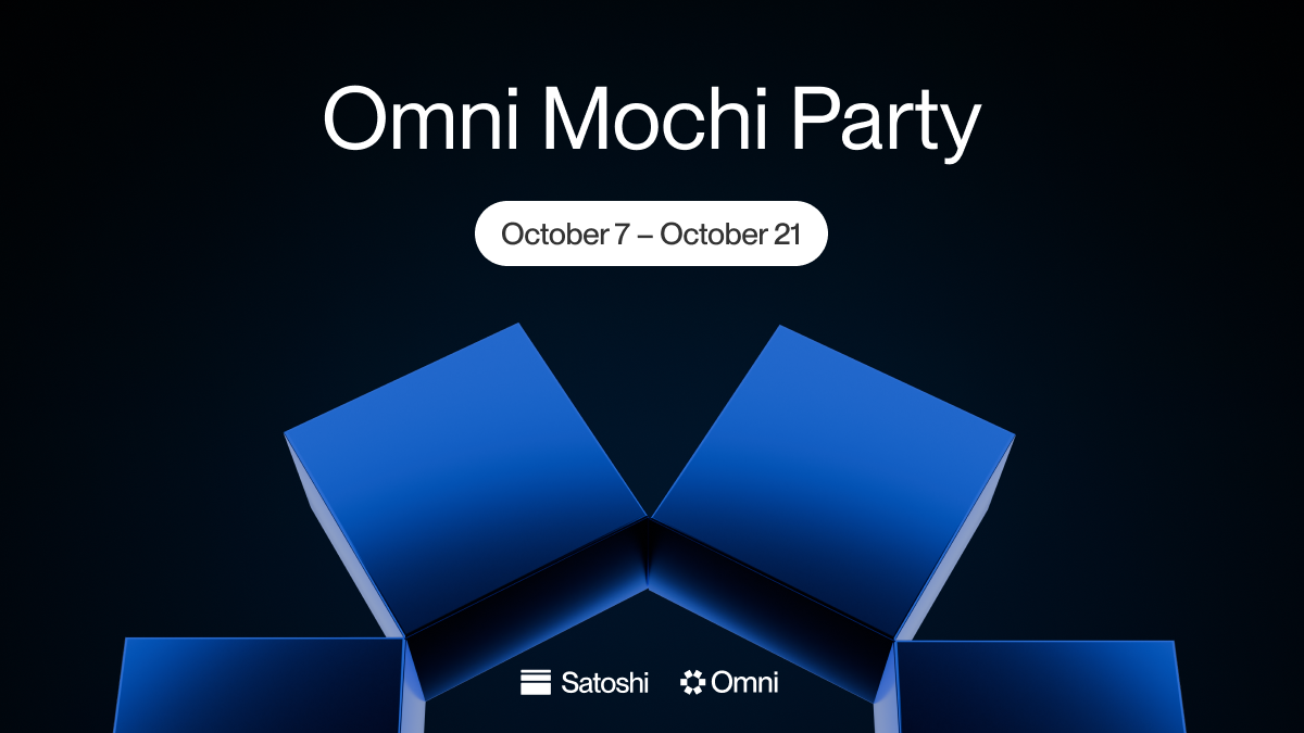 Satoshi Protocol x Omni Network: Mochi Party Campaign is Live!